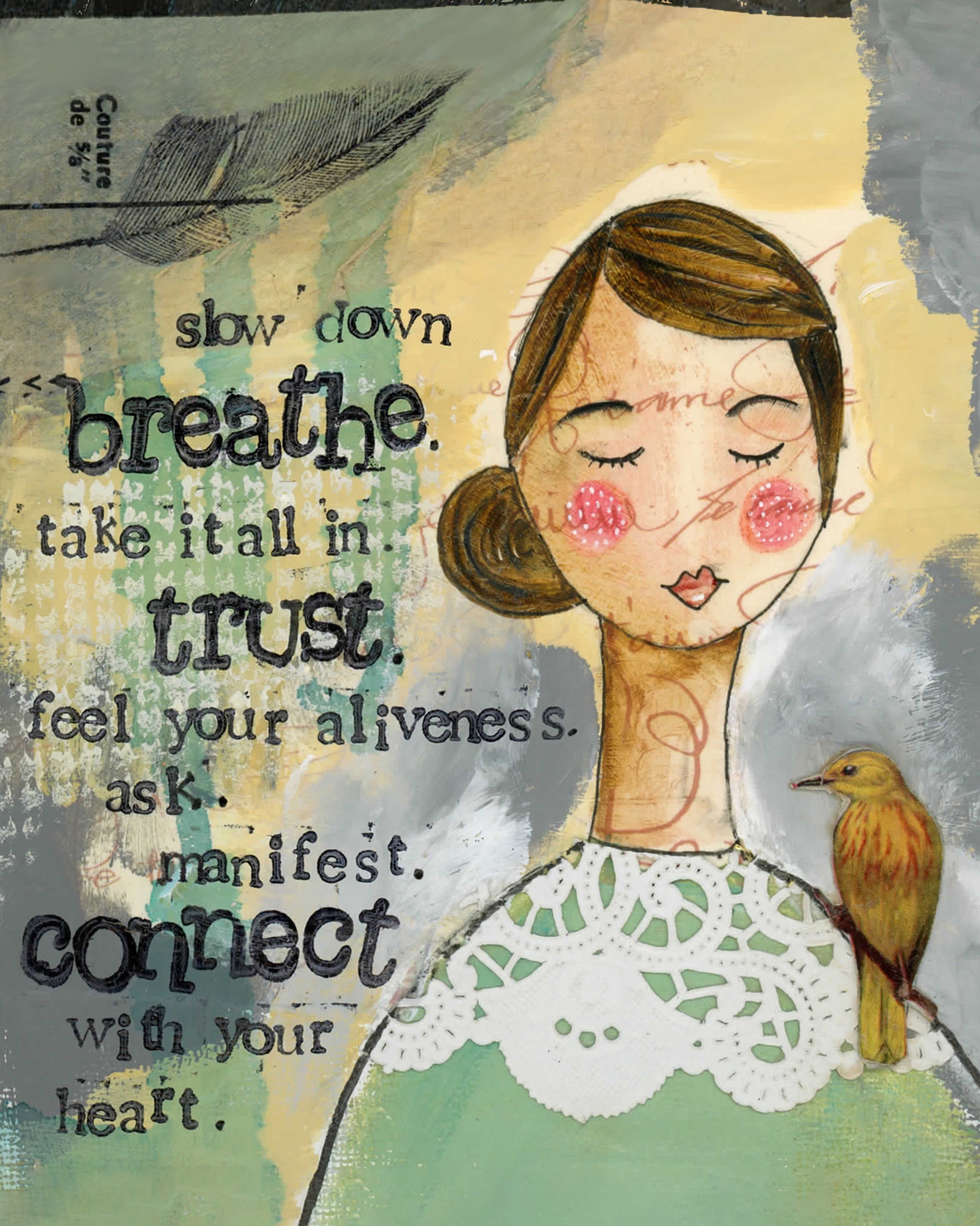 Slow Down - Print – Kelly Rae Roberts