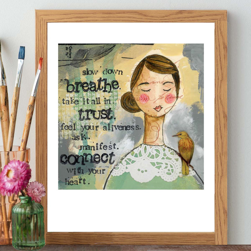 Slow Down - Print – Kelly Rae Roberts