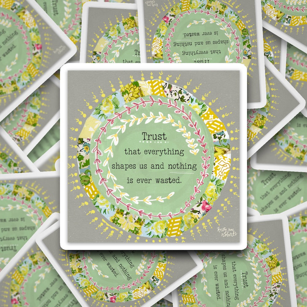 Everything and Nothing - Sticker – Kelly Rae Roberts